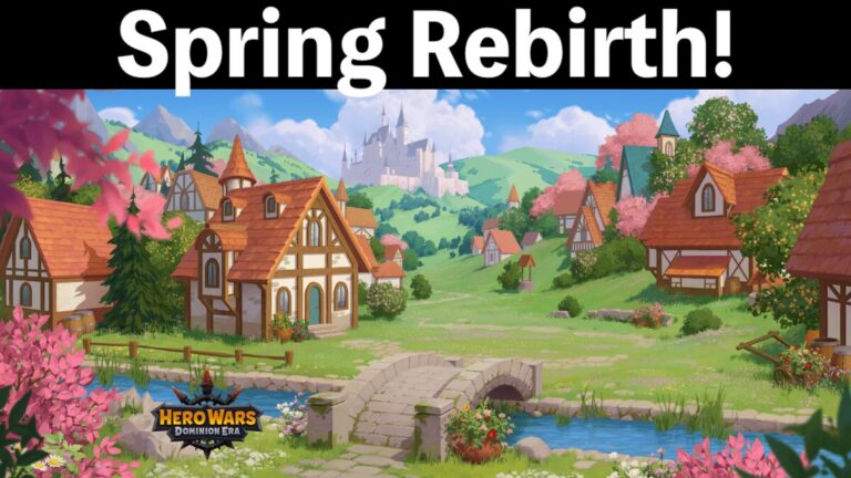 [Hero Wars Guide]Spring Rebirth! - Insights with HeroWars Login