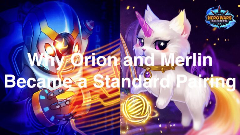 [Hero Wars Guide]Why Orion and Merlin Became a Standard Pairing ...