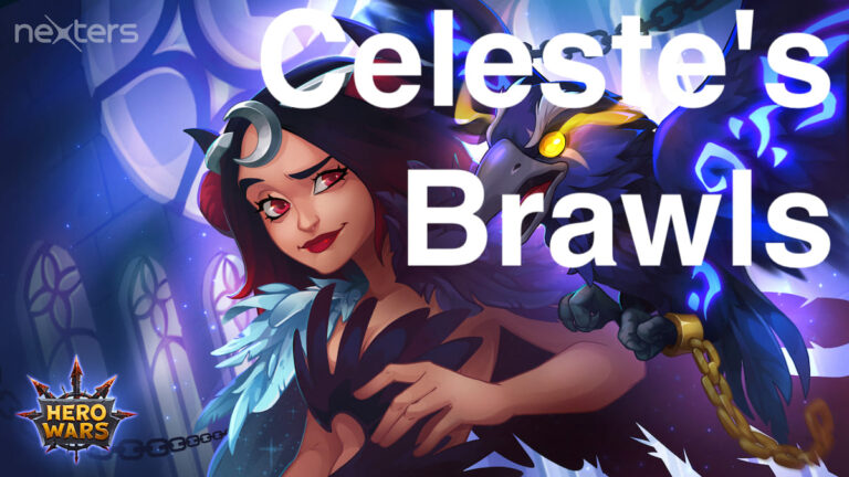 [Hero Wars Guide]Celeste's Brawls - Insights with HeroWars Login